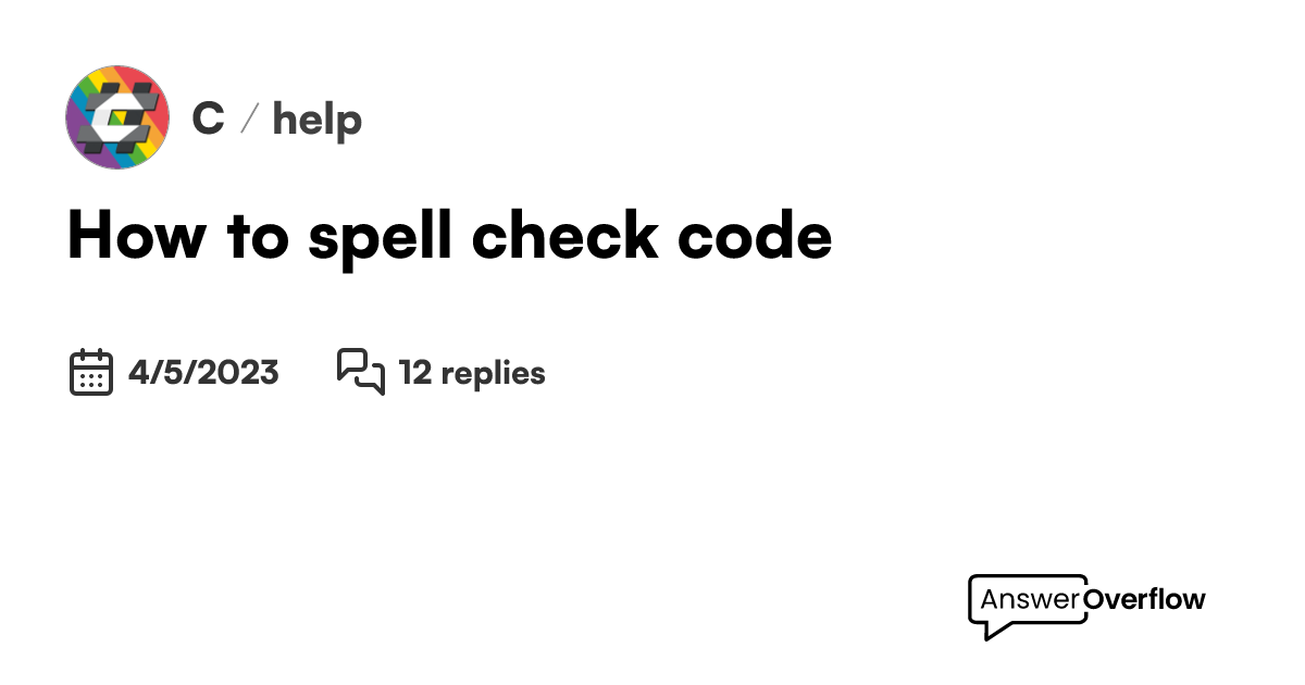 How to spell check code? - C#
