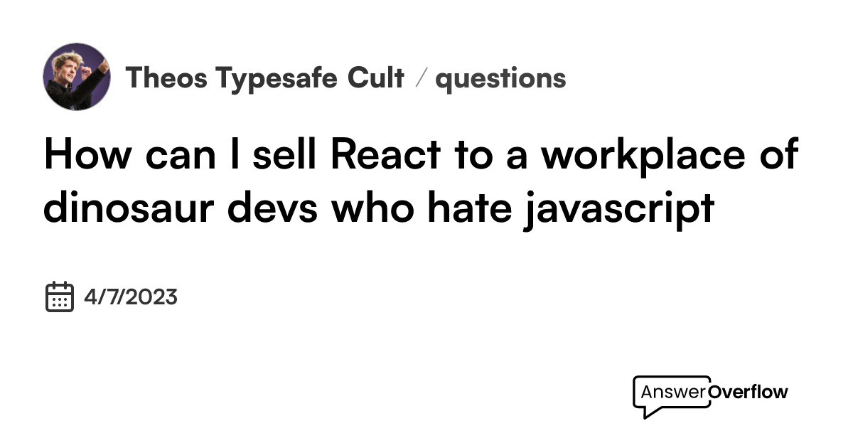 How can I 'sell' React to a workplace of dinosaur devs who hate ...