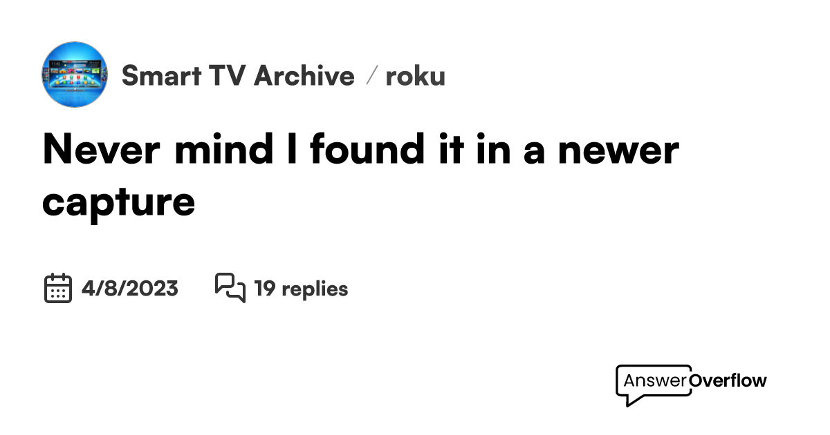 Never mind I found it in a newer capture - Smart TV Archive