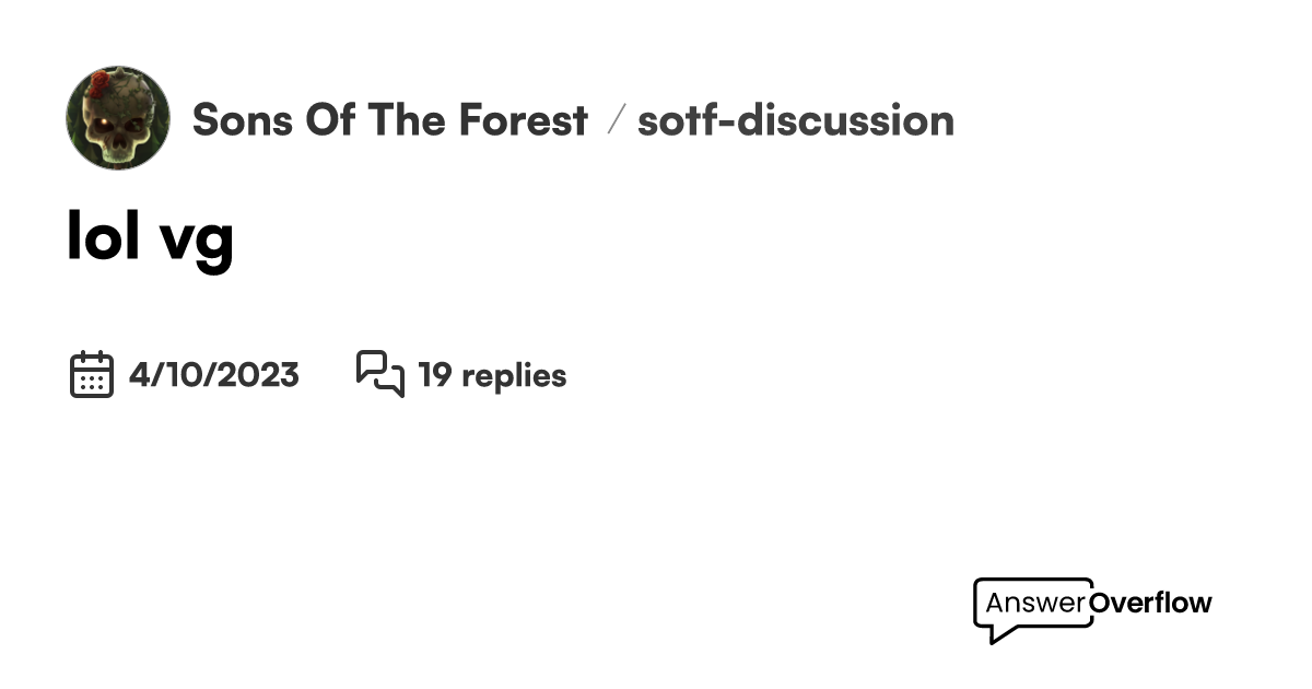 lol vg - Sons Of | The Forest