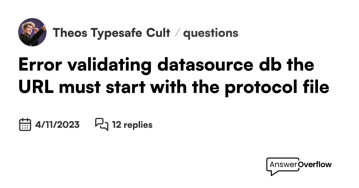 Error Validating Datasource `db` The Url Must Start With The Protocol `file` Theos Typesafe