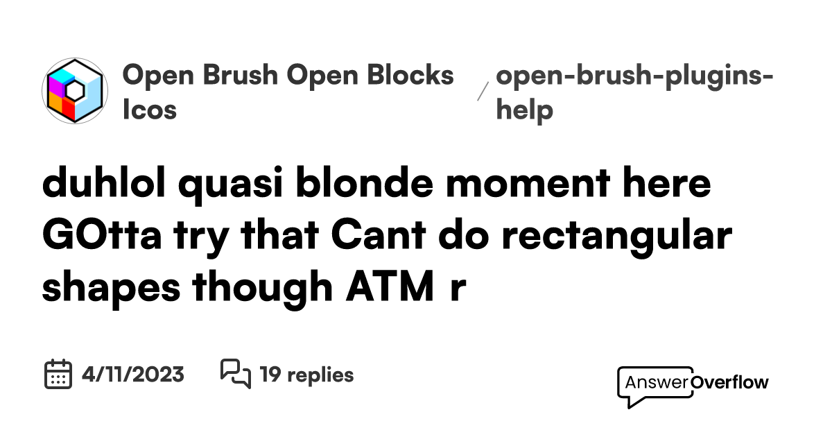 duh......lol. quasi blonde moment here. GOtta try that. Cant do rectangular shapes though ATM ...