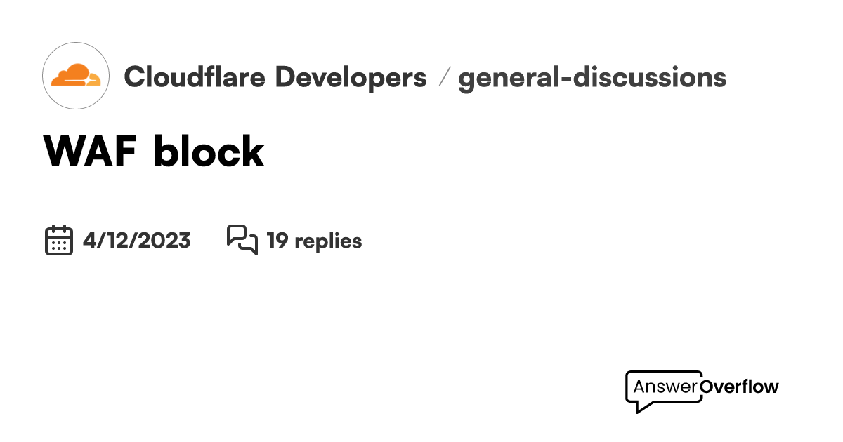 WAF block? - Cloudflare Developers