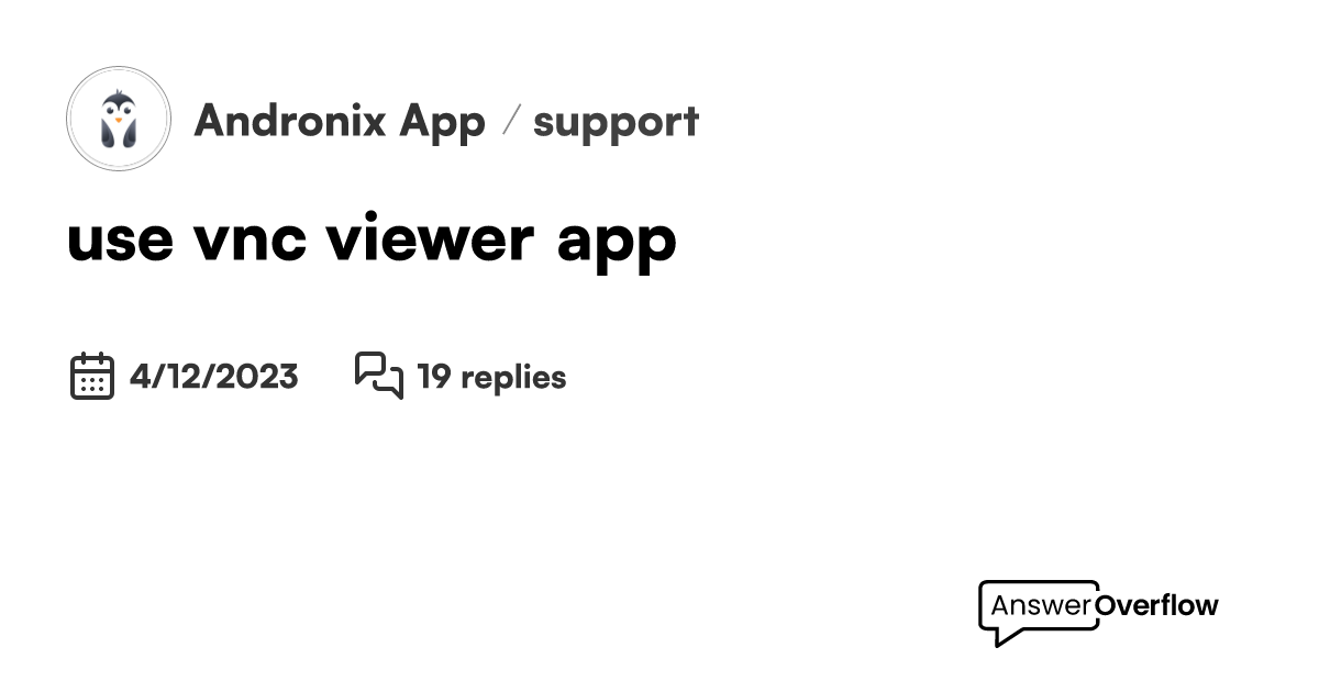 use vnc viewer app - Andronix App