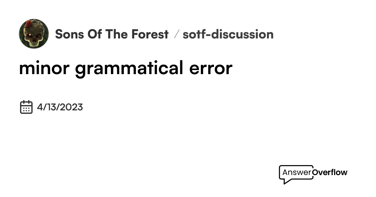minor grammatical error - Sons Of | The Forest
