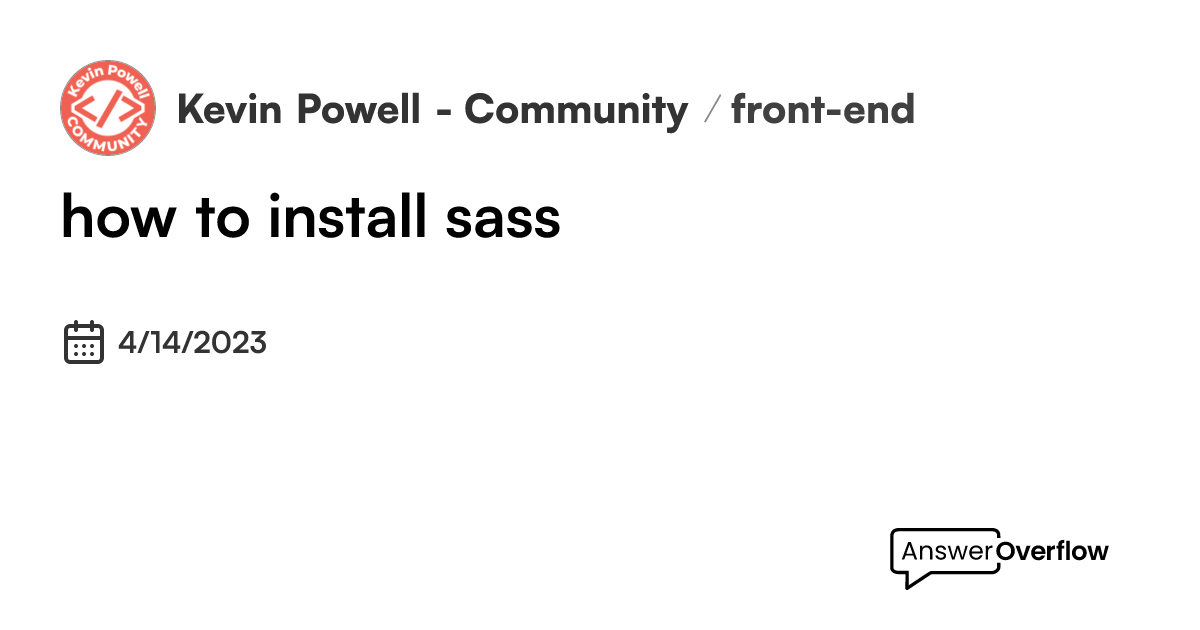 how to install sass ? - Kevin Powell - Community