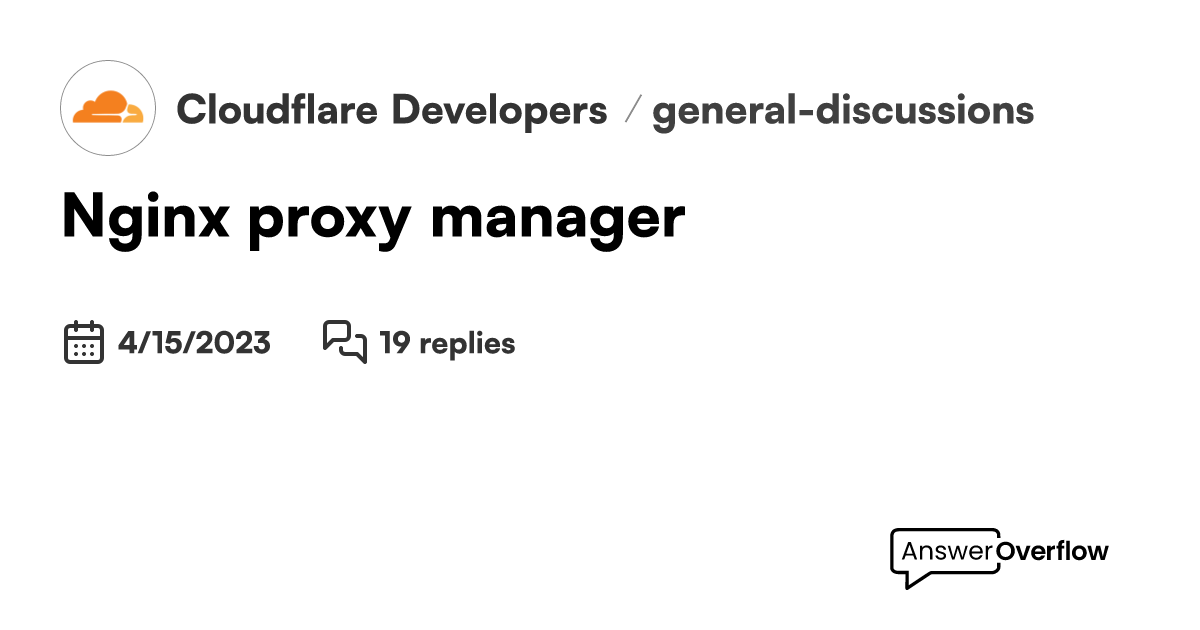 Nginx proxy manager - Cloudflare Developers