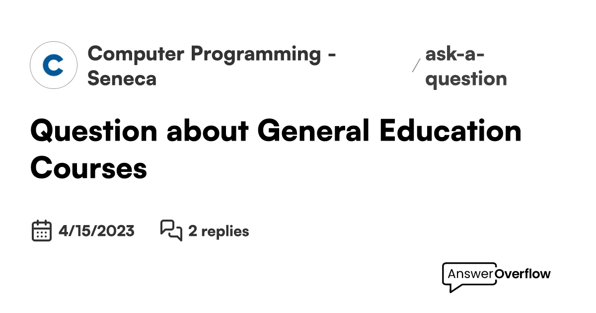 Question about General Education Courses - Computer Programming - Seneca Polytechnic College