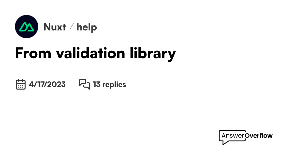 From validation library - Nuxt