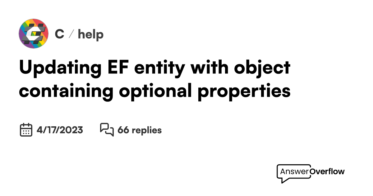 Updating EF entity with object containing optional properties - C#