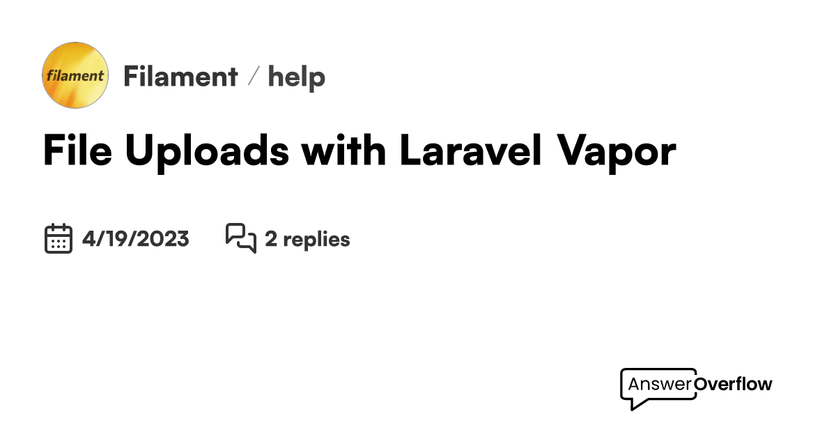 File Uploads with Laravel Vapor - Filament