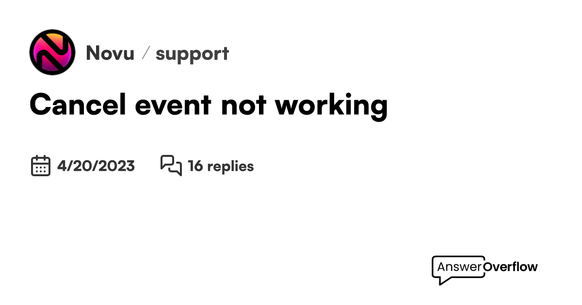 Cancel event not working - Novu