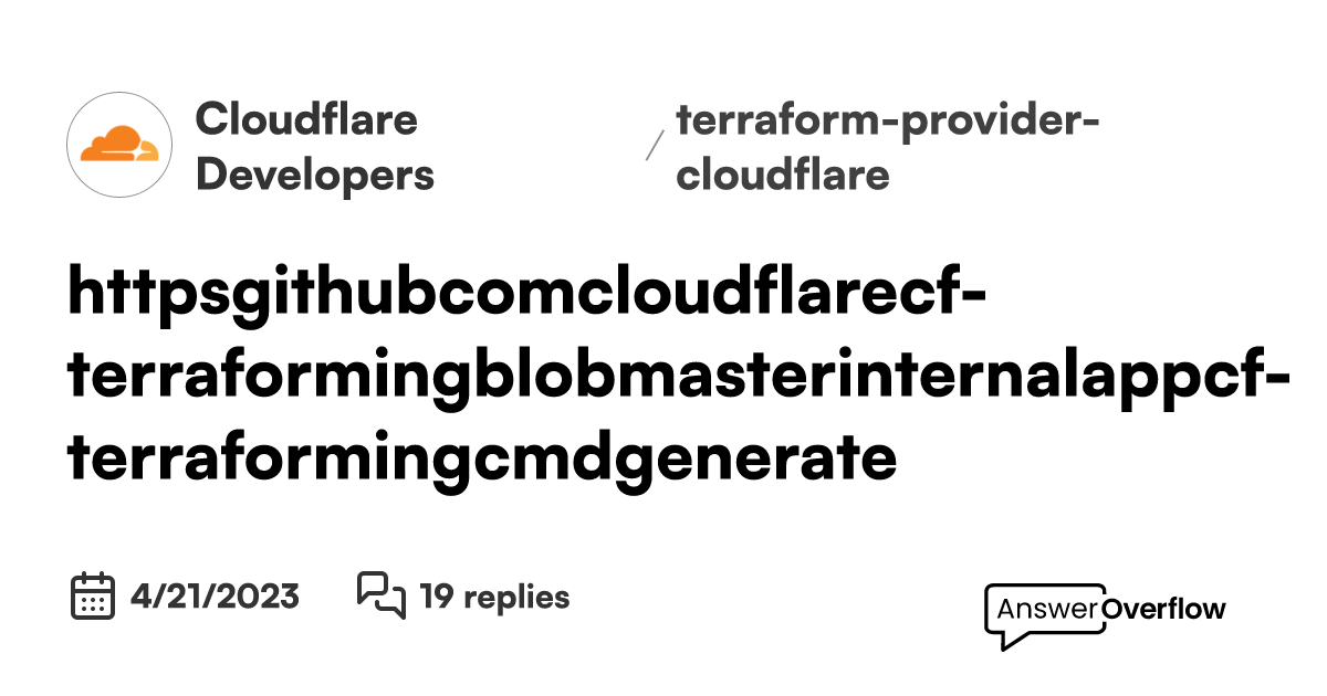 https://github.com/cloudflare/cf-terraforming/blob/master/internal/app/cf-terraforming/cmd ...