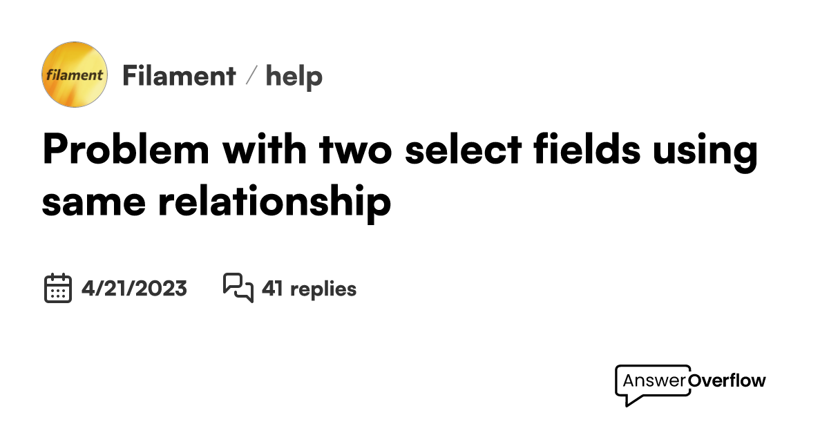 Problem with two select fields using same relationship - Filament