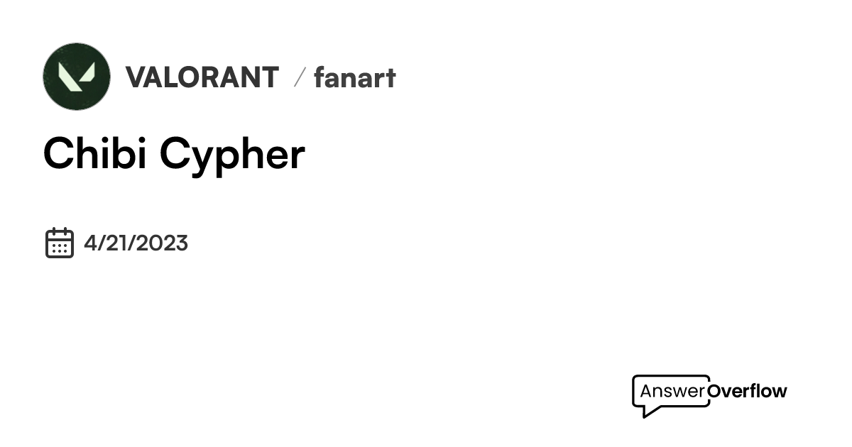 Chibi Cypher - VALORANT