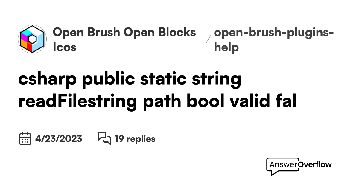 ```csharp public static string readFile(string path) { bool valid = false; // Disallow absolute ...