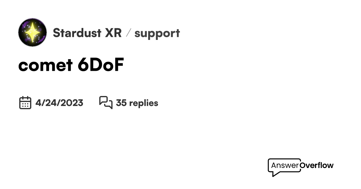 `comet` 6DoF - Stardust XR