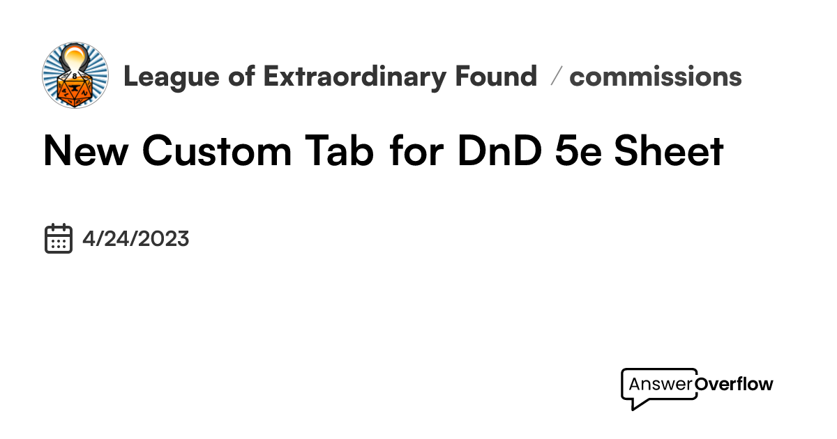New Custom Tab for DnD 5e Sheet - League of Extraordinary FoundryVTT ...