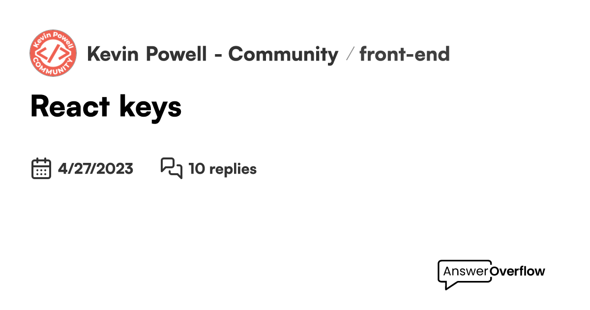 React keys - Kevin Powell - Community