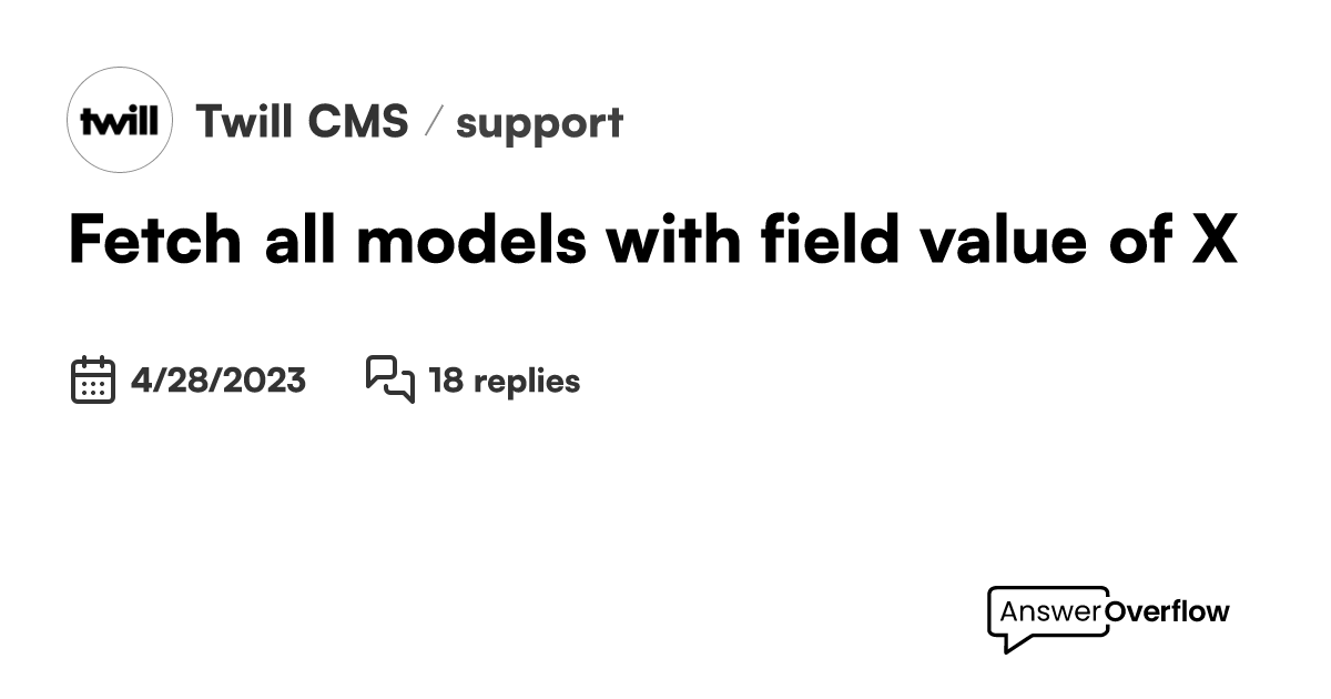 Fetch all models with field value of X - Twill CMS