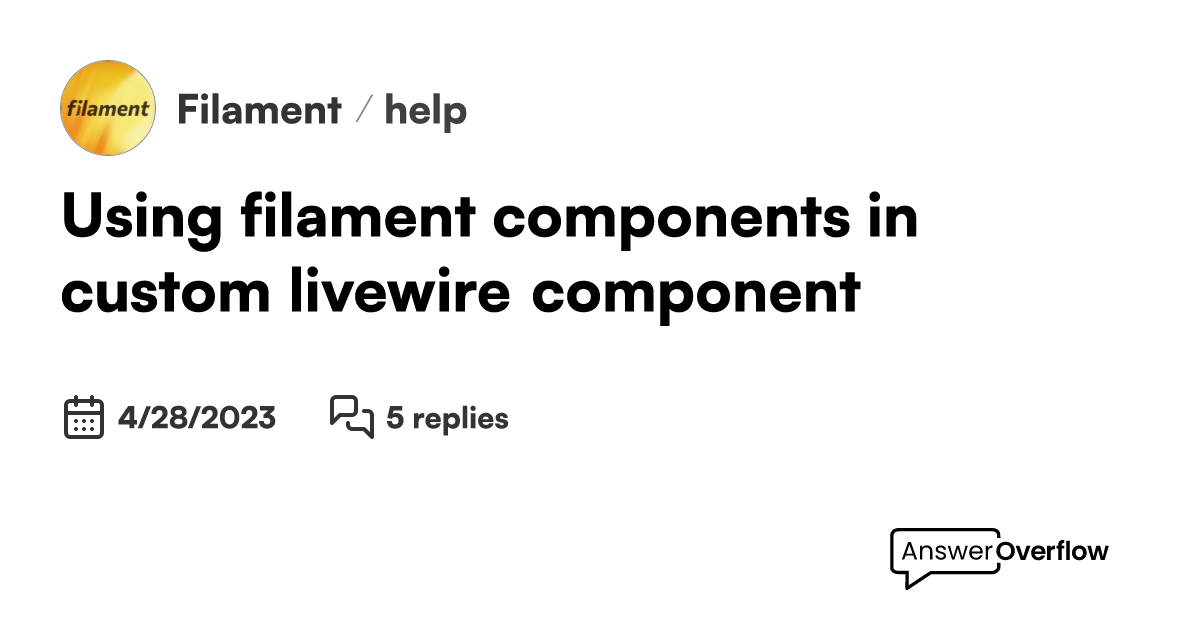 Using filament components in custom livewire component - Filament