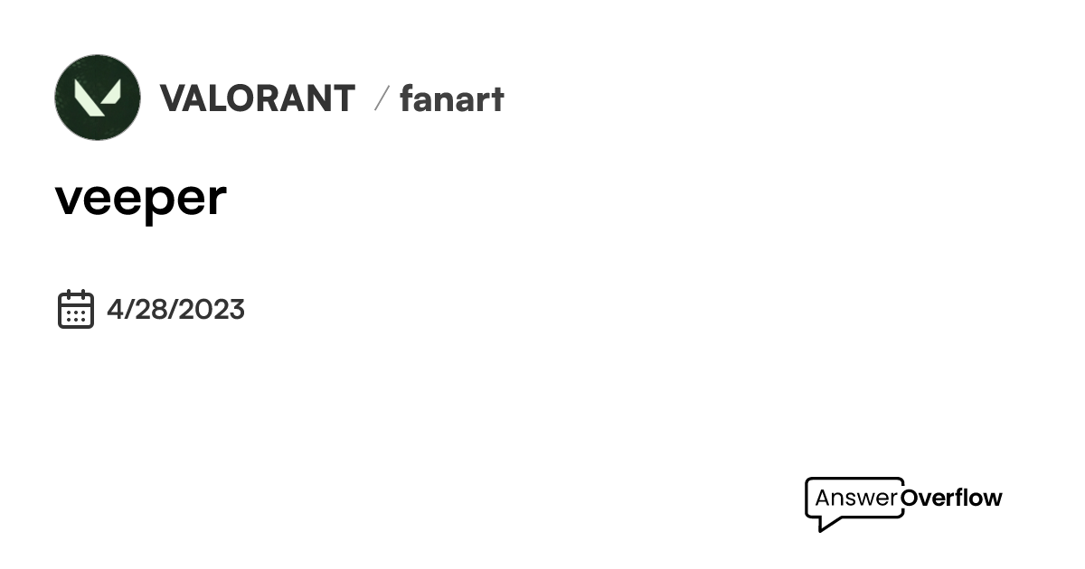 veeper - VALORANT