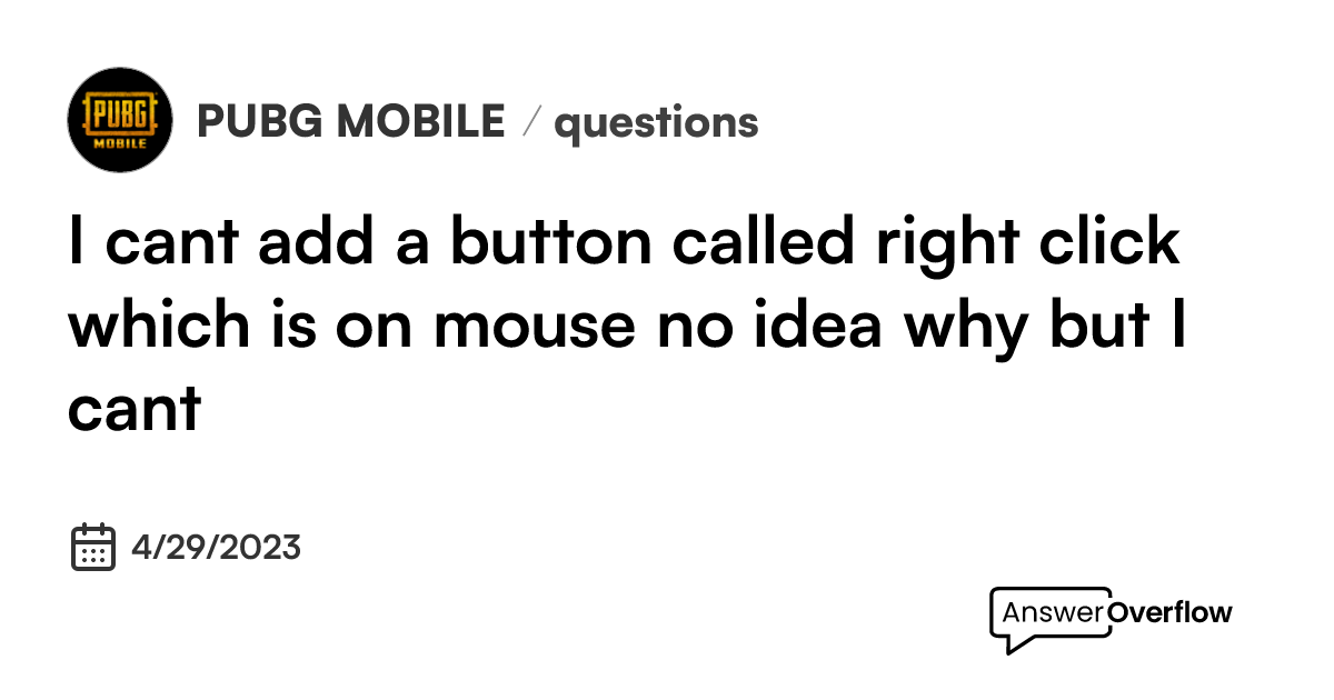 I can't add a button called right click which is on mouse, no idea why ...