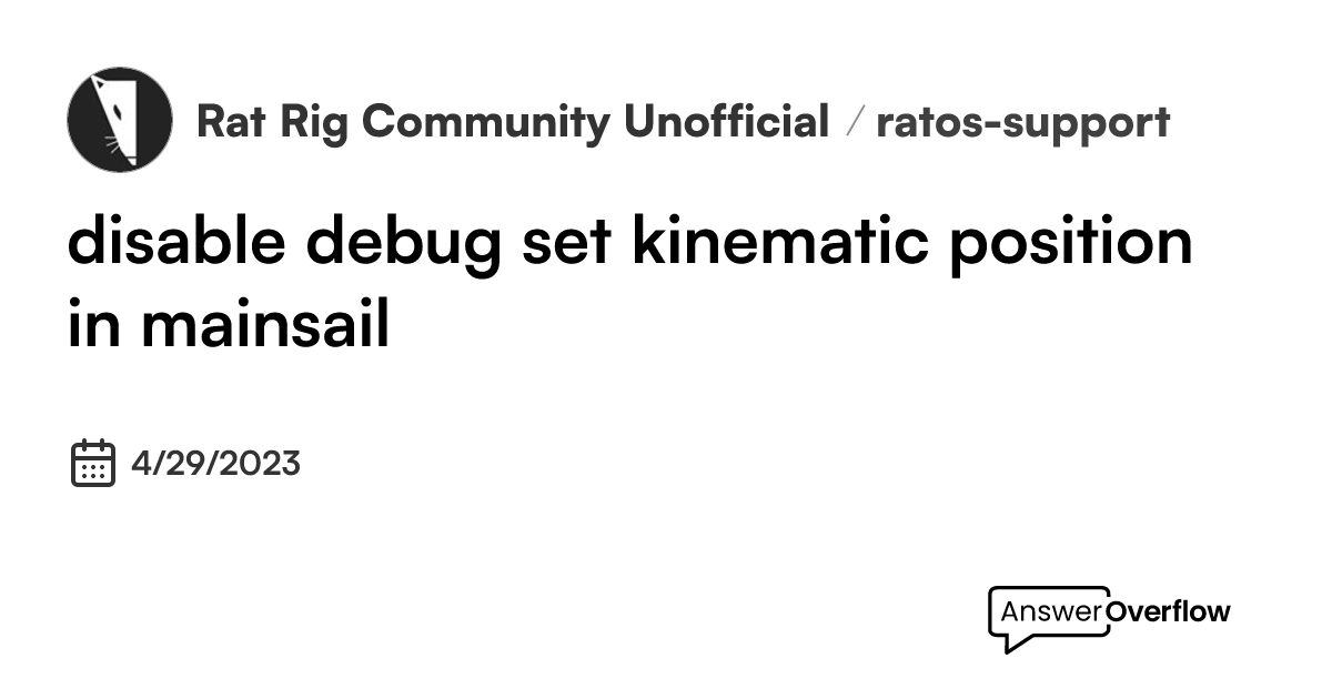disable "debug set kinematic position" in mainsail - Rat Rig Community ...