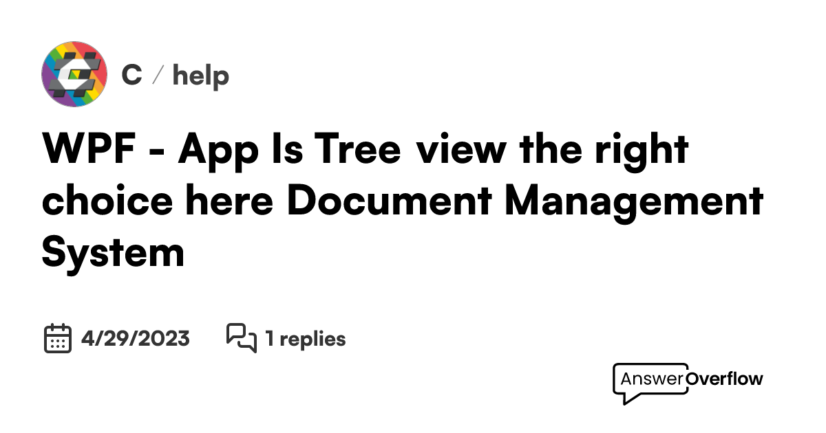 WPF - App: Is Tree view the right choice here? Document Management ...