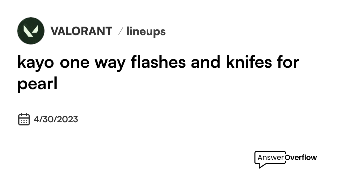 kayo one way flashes and knifes for pearl - VALORANT
