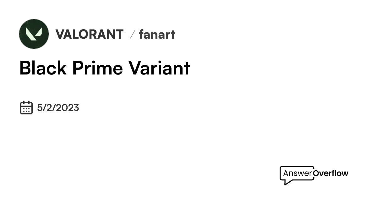 Black Prime Variant - VALORANT
