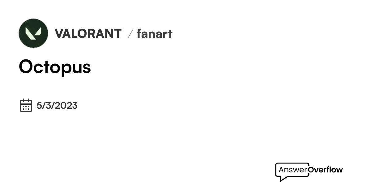 Octopus! - VALORANT