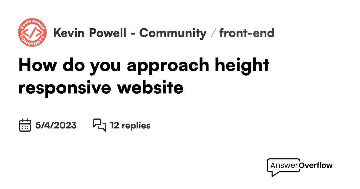 How do you approach height responsive website? - Kevin Powell - Community