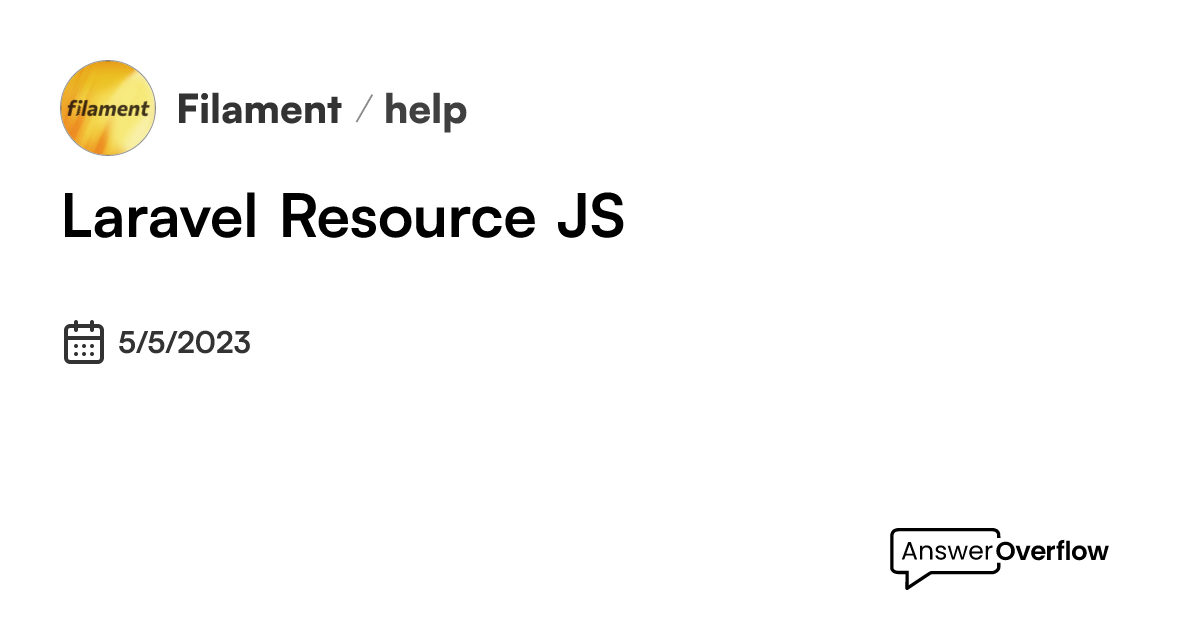 Laravel Resource JS - Filament