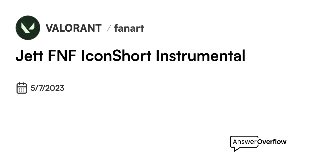 Jett FNF Icon+Short Instrumental - VALORANT