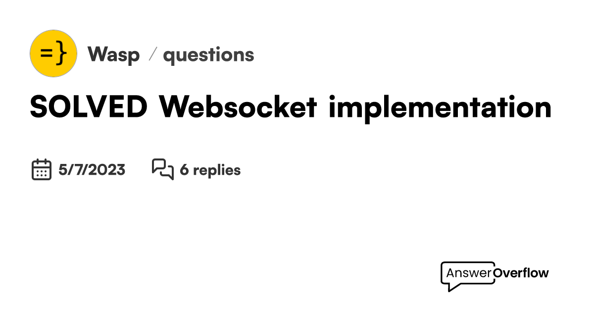 [SOLVED] Websocket implementation - Wasp