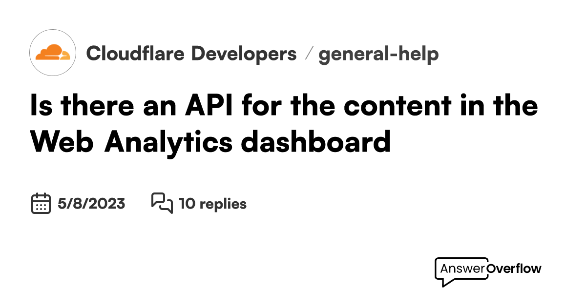 Is there an API for the content in the "Web Analytics" dashboard? - Cloudflare Developers