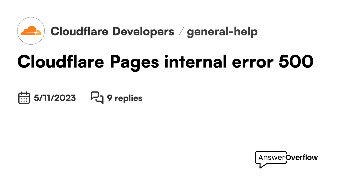 Cloudflare Pages internal error 500 - Cloudflare Developers