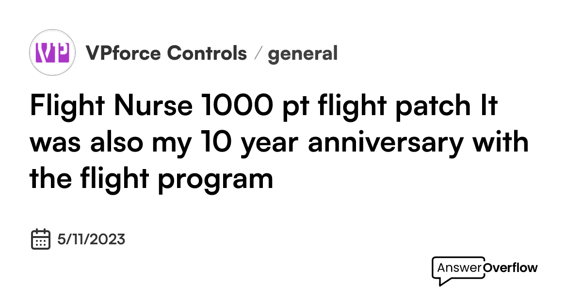 Flight Nurse. 1000 pt flight patch. It was also my 10 year anniversary ...
