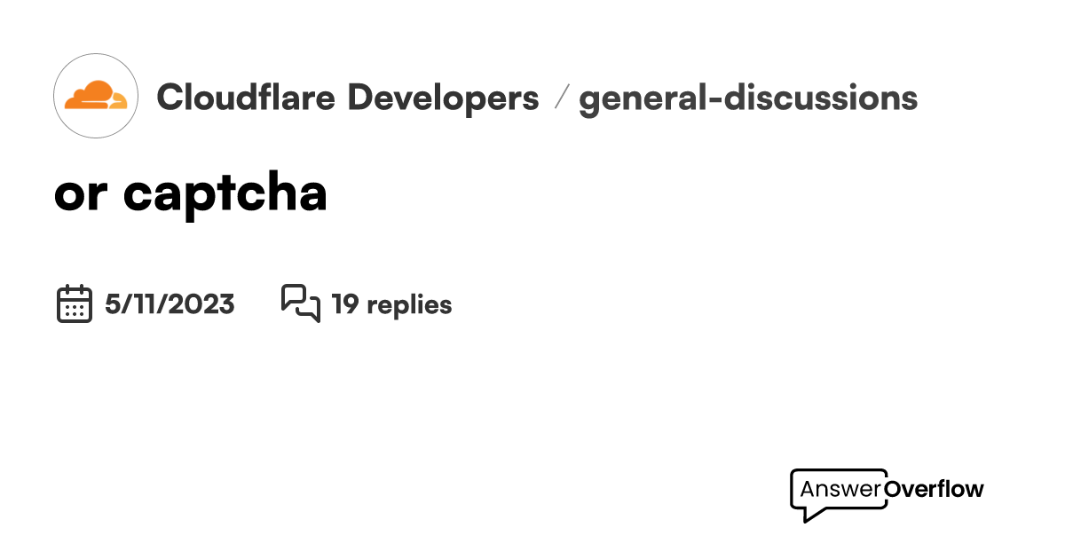or captcha - Cloudflare Developers