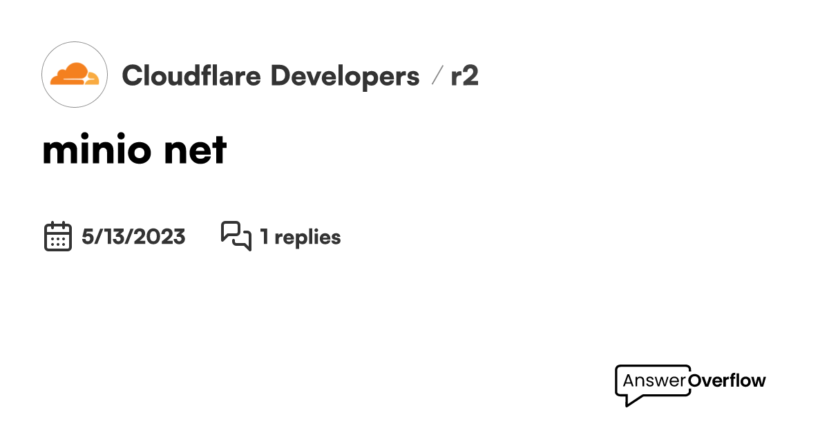 minio .net - Cloudflare Developers