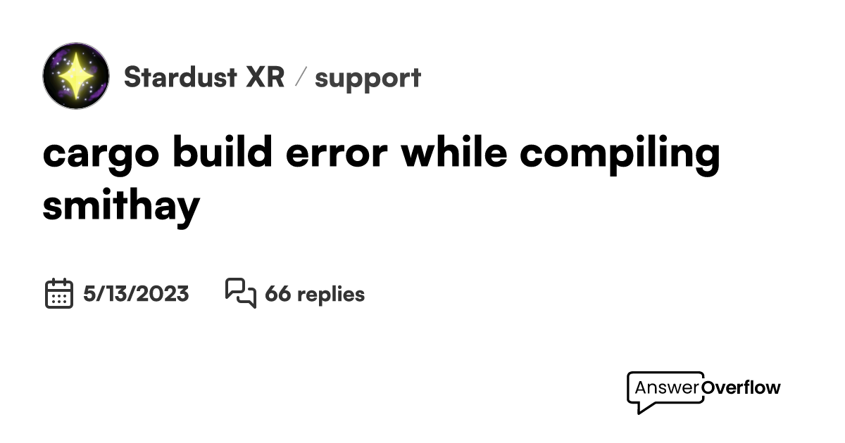cargo build error while compiling smithay - Stardust XR