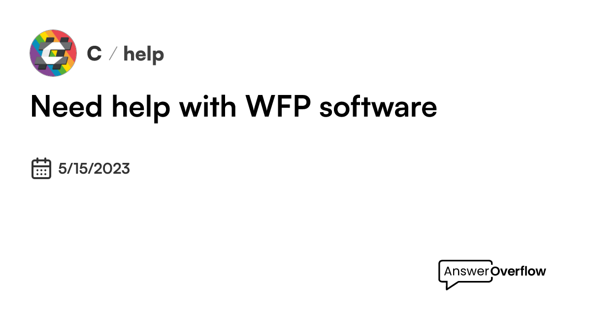 Need help with WFP software - C#
