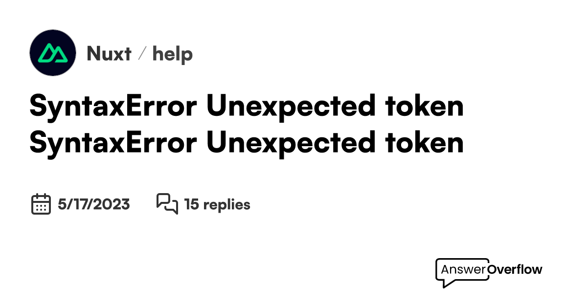 SyntaxError: Unexpected token '?', SyntaxError: Unexpected token '.' - Nuxt