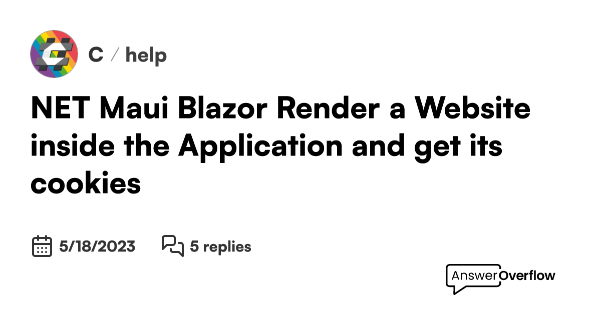 .NET Maui Blazor: Render a Website inside the Application and get its cookies. - C#
