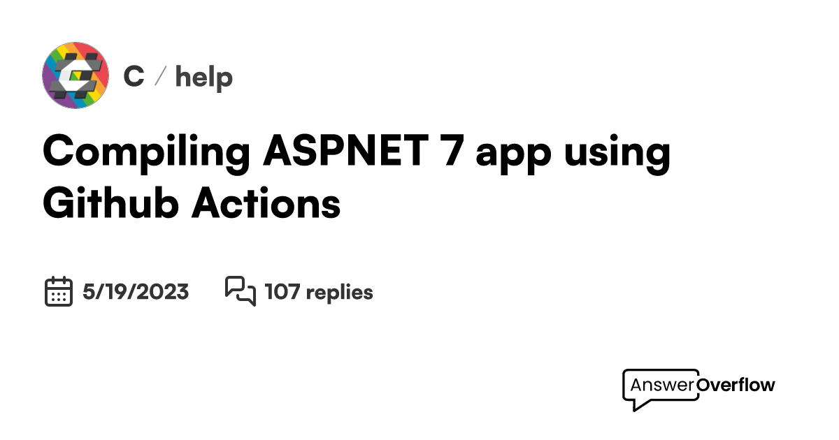 Compiling ASP.NET 7 app using Github Actions - C#
