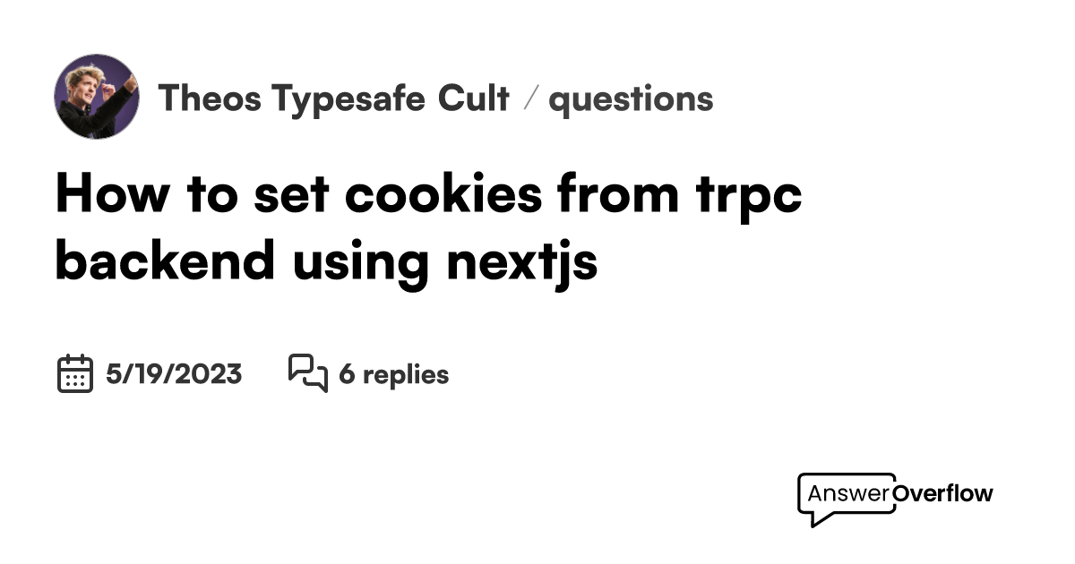 How to set cookies from trpc backend using next.js - Theo's Typesafe Cult