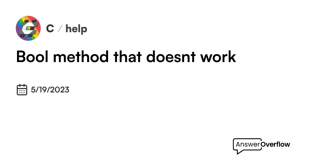 Bool method that doesn't work - C#