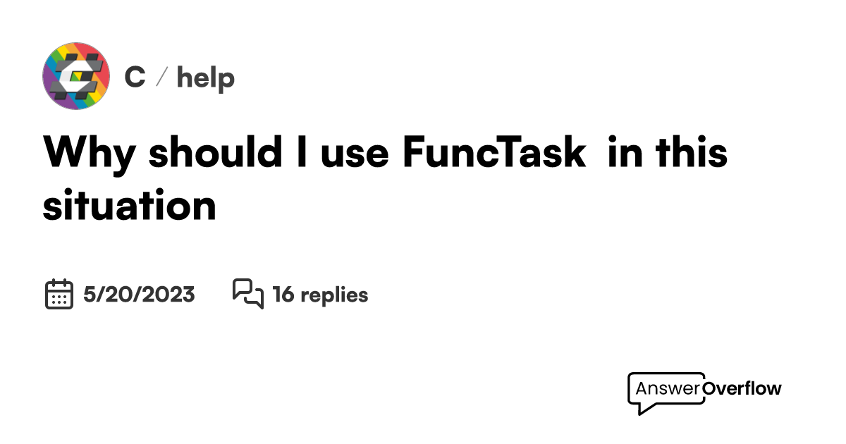 Why should I use Func in this situation? - C#