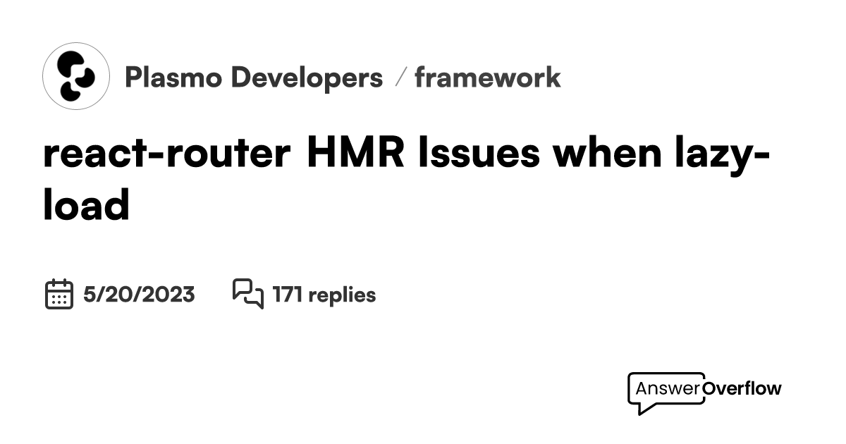 react-router HMR Issues when lazy-load - 🧩 Plasmo Developers